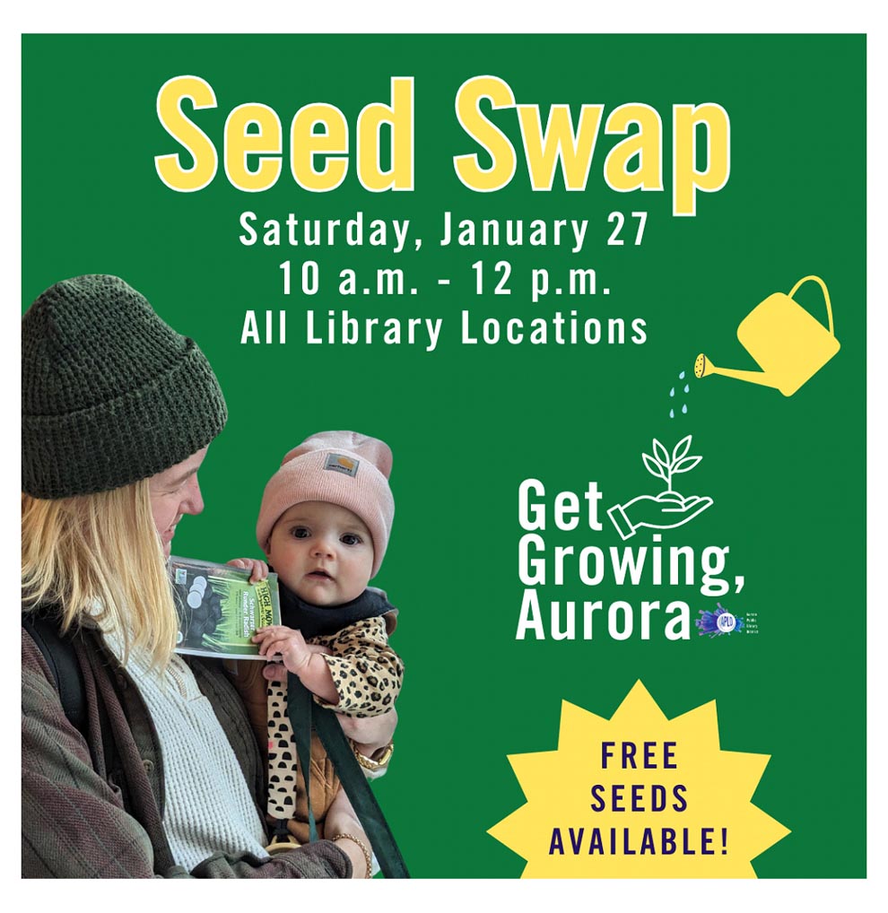 Aurora Public Library District Seed Swap will be Saturday, Jan. 27 ...
